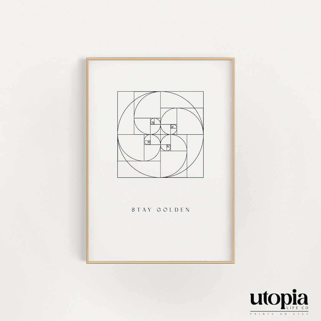 Stay Golden - Fibonacci Spiral, Minimalist Print, Line Art, Golden ...