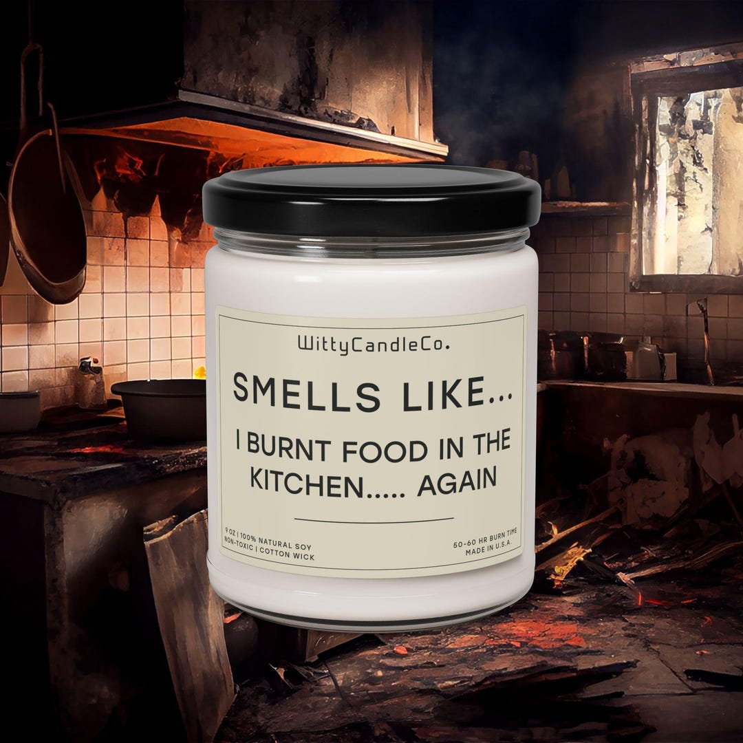 Cook Chef Burnt Food Cant Cook Kitchen Scented Soy Candle, Handmade ...