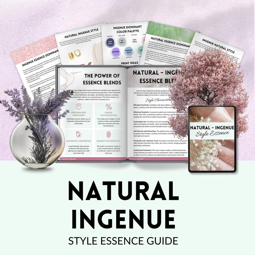 Natural Ingenue Essence Guide - STYLE GUIDE PDF - 7 Style Essences ...