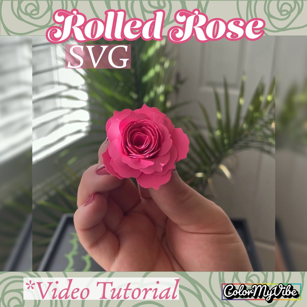 Rolled Flower Svg With Tutorial, High Quality 3D Paper Rose Cut File ...