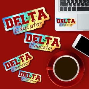 Delta Educator Delta Sigma Theta Sorority Inspired Holographic Sticker ...