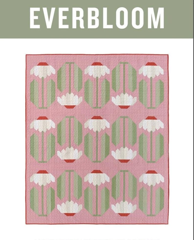 Everbloom Quilt Pattern - Pen and Paper Patterns - Etsy