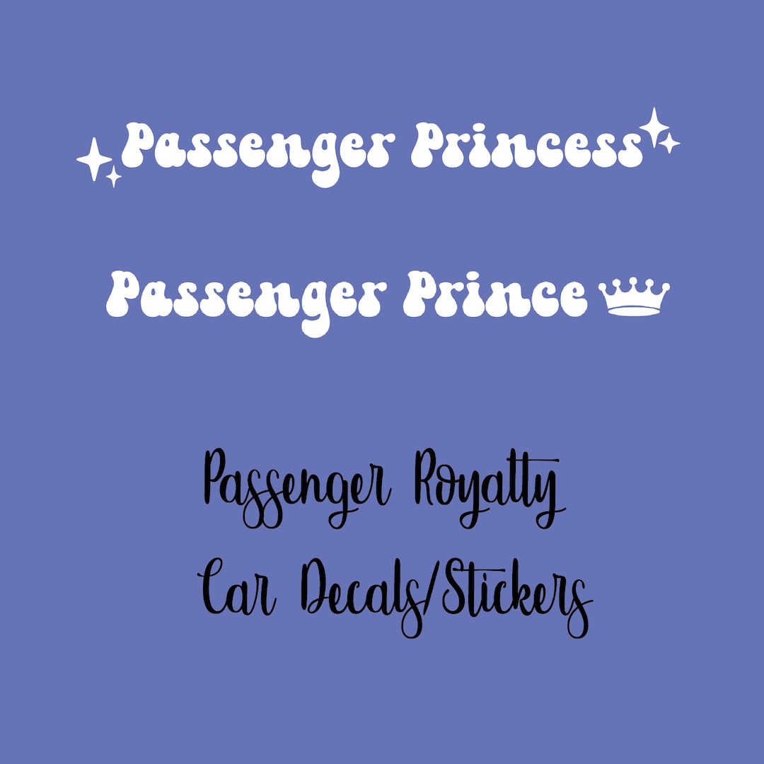 Passenger Princess & Passenger Prince Car Stickers/decals - Etsy