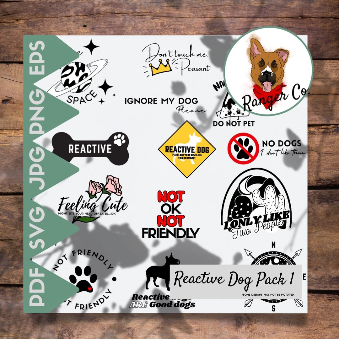 Reactive Dog Pack 1 SVG Bundle / Dog Mom Designs / Dog Dad Designs ...