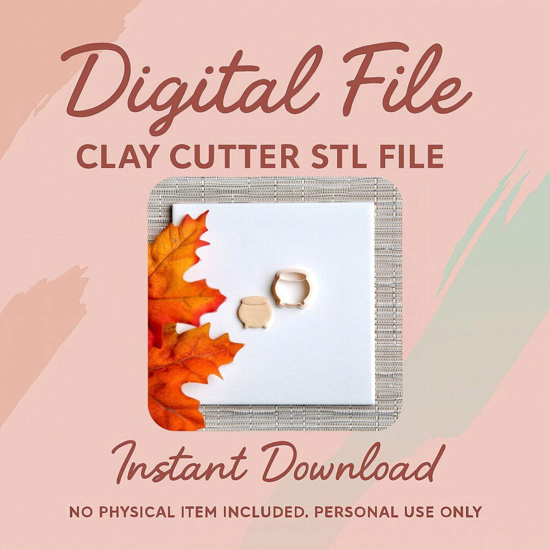 Digital STL File | Witch Cauldron Clay Cutter | Fall Autumn Polymer ...