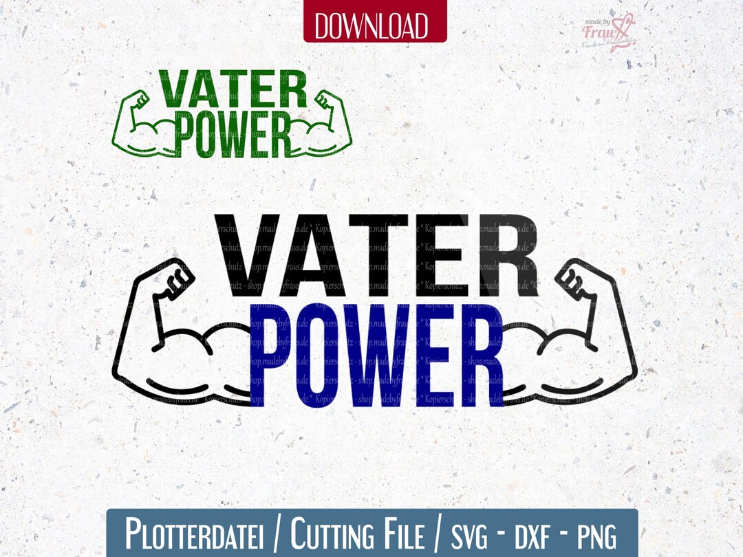 Plotter File * Father Power - Father's Day Design | Dxf, Png, Svg ...