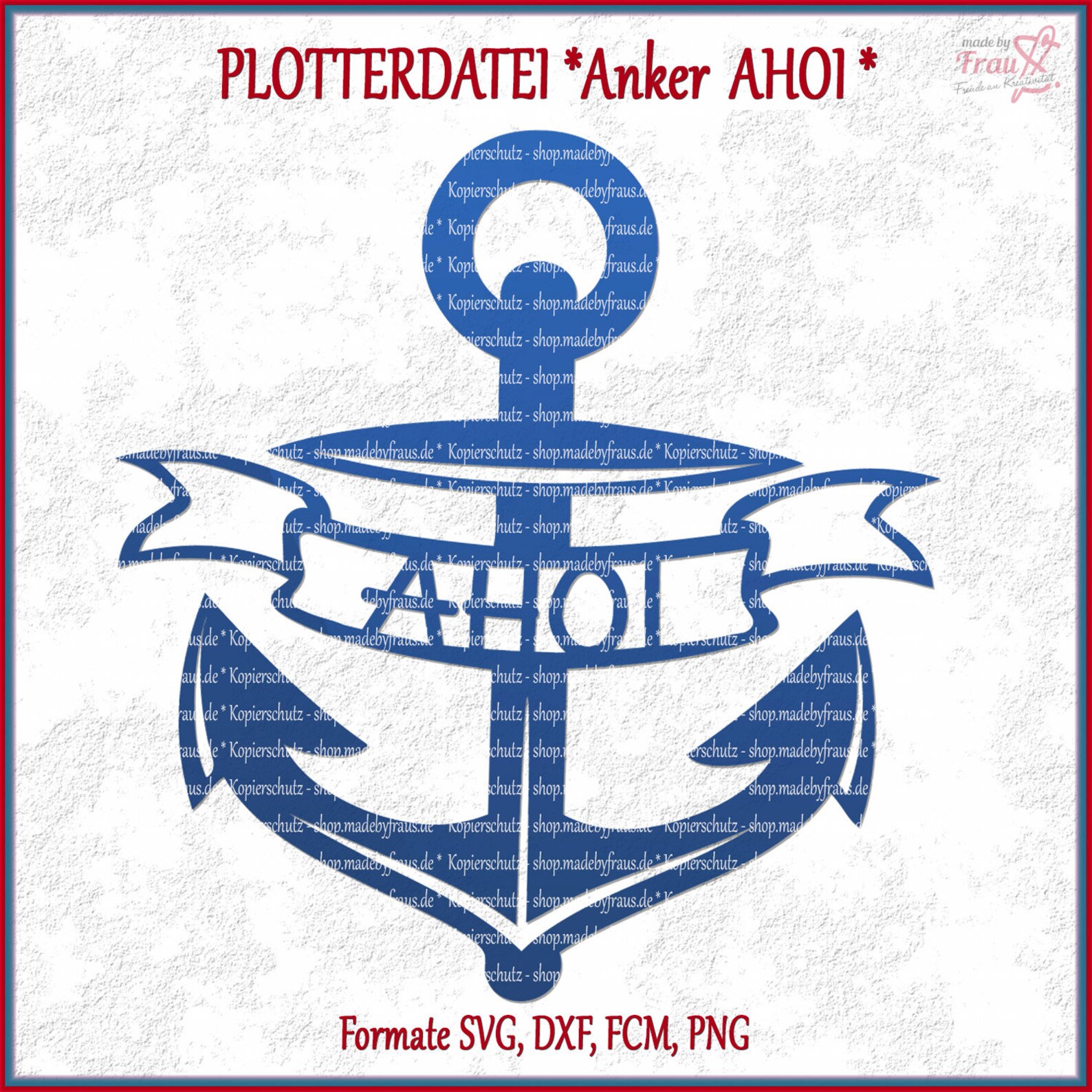 Plotter File * Anchor With the Lettering "ahoi" - Maritime |svg Png Dxf | Maritime | Sayings ...