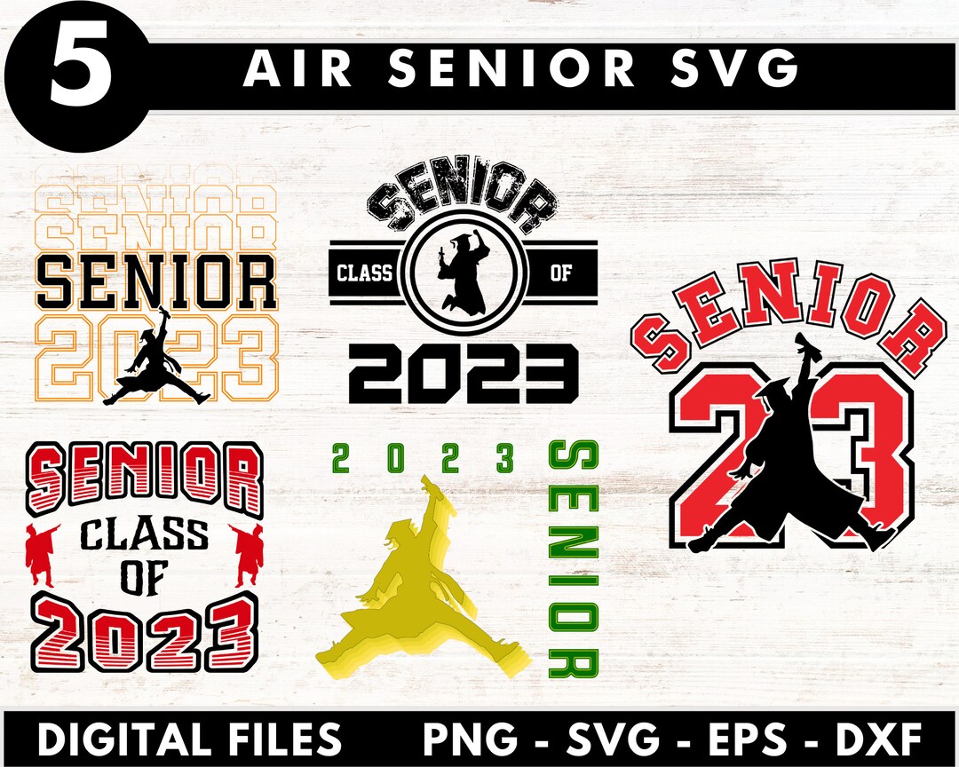 Air Senior, Air Senior Svg, Air Senior 23 SVG, Jumpman Grad Class of ...