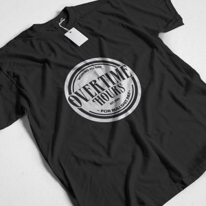 Overtime Hours Svg, Working All Day for Bullshit Pay, Instant Download ...