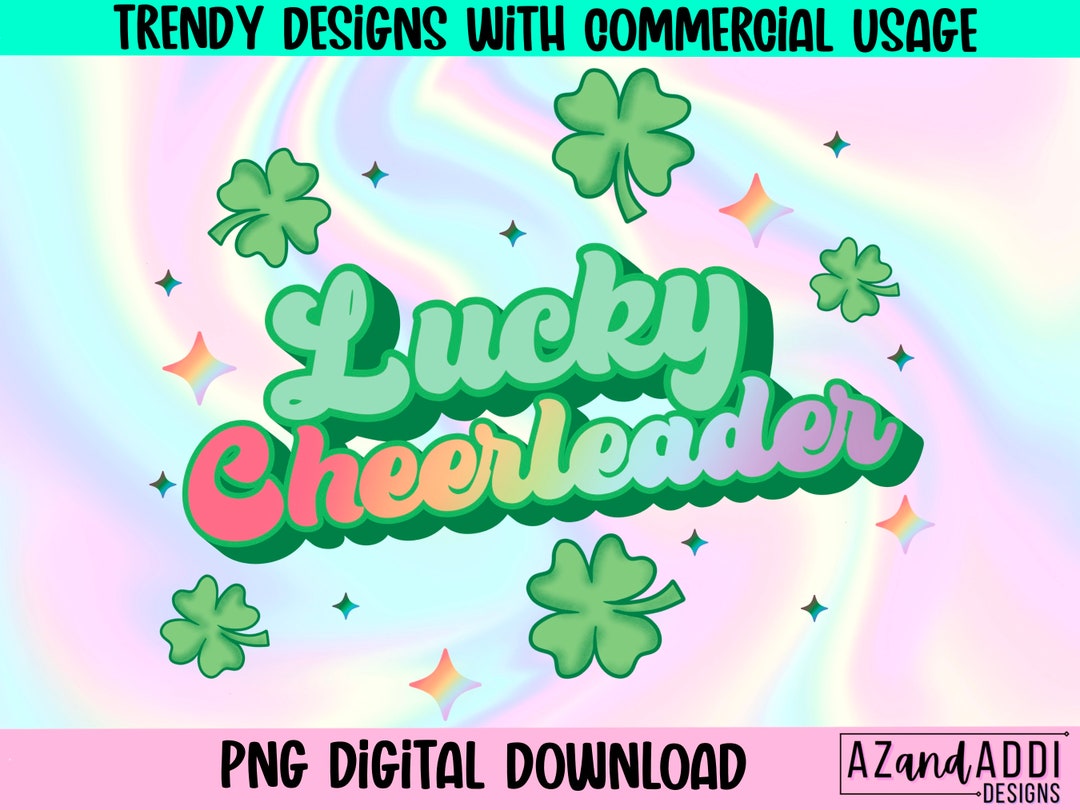 Lucky Cheerleader Png, Retro Cheer Sublimation Design, St Patrick’s Day ...