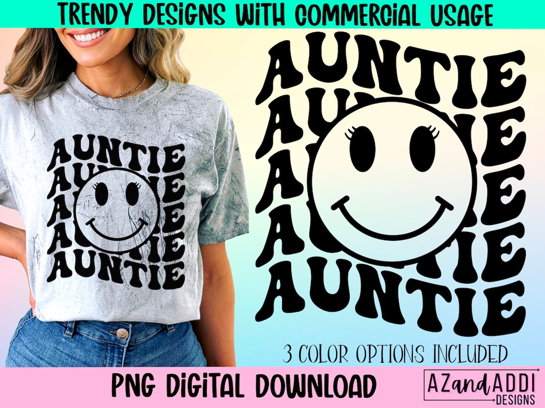Retro Auntie Png, Auntie Sublimation Designs, Auntie Smiley Face Png ...