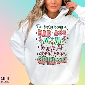 Retro Sarcastic Mom Png, Too Busy Being a Badass Mom Png, Retro Mother ...