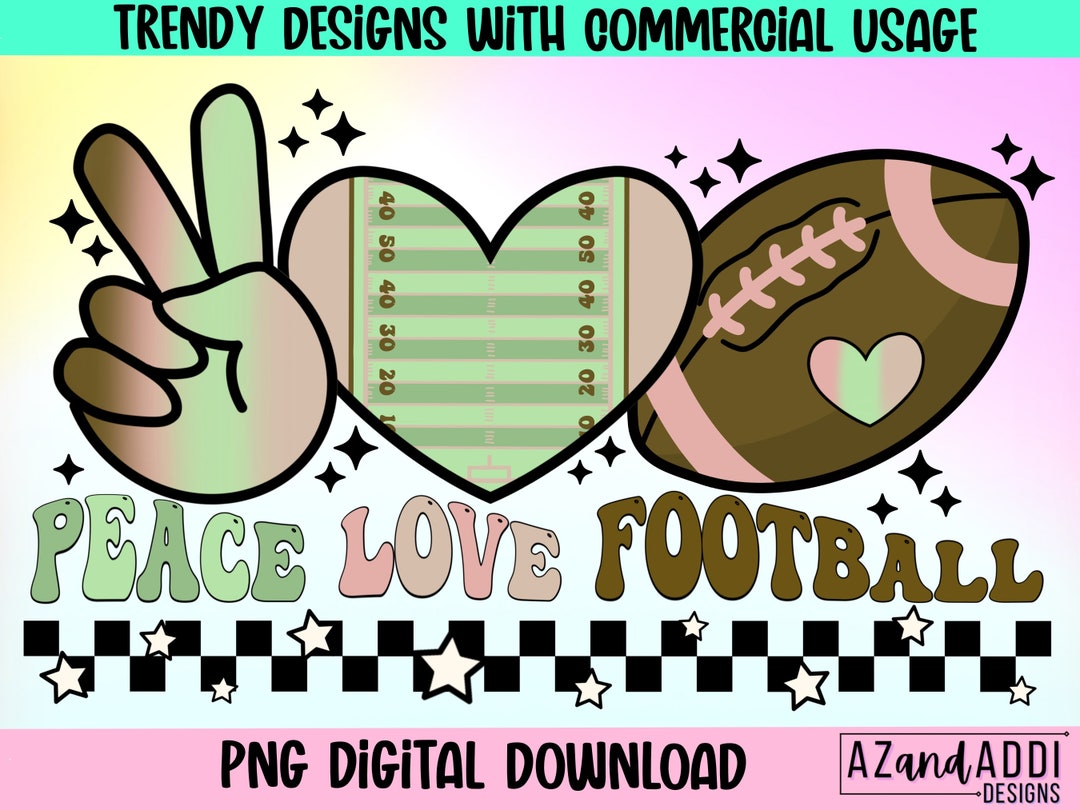 Peace Love Football Png, Football Sublimation, Retro Football Png ...