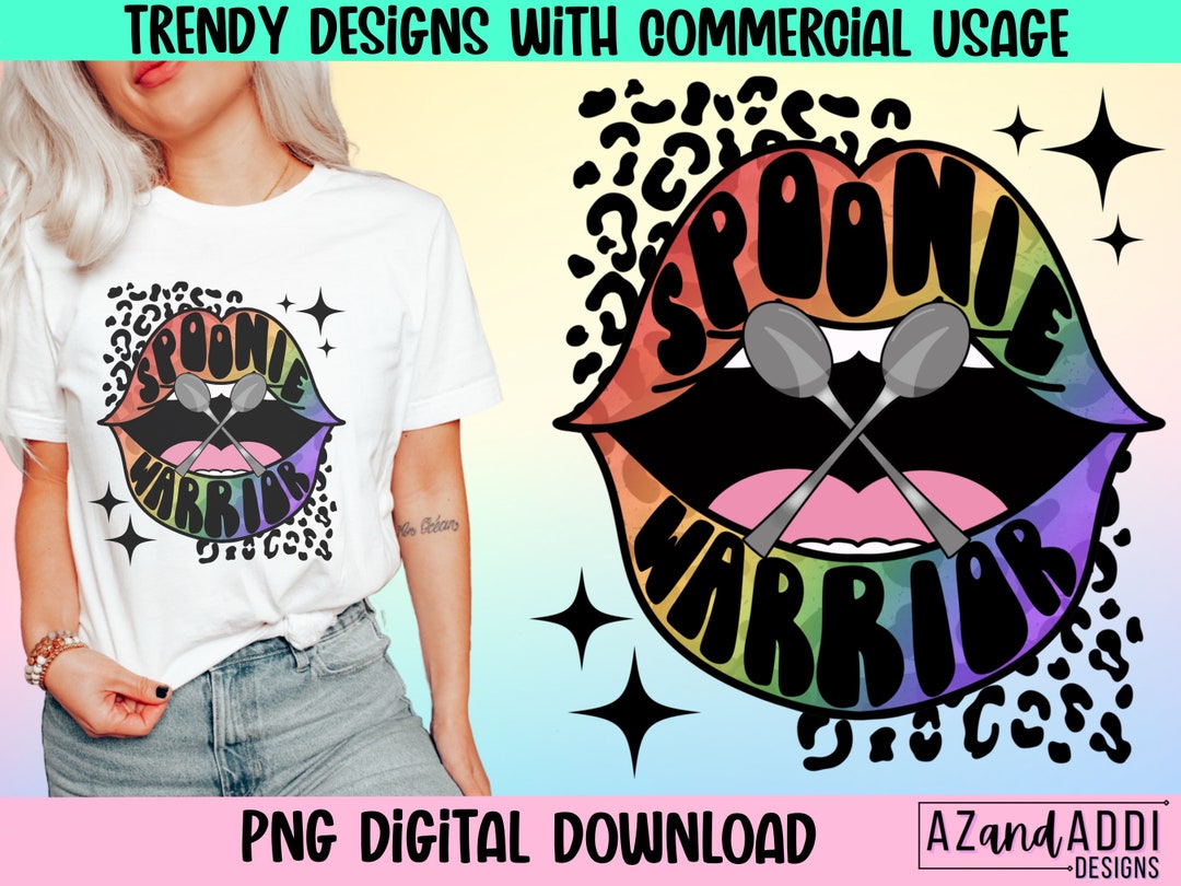 Spoonie Warrior Png, Spoon Theory Sublimation Design, Retro Spoon ...
