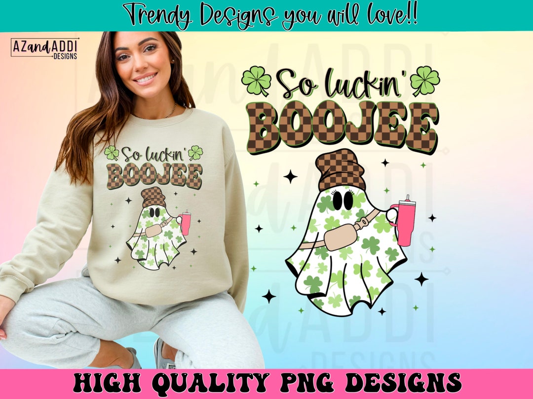 Retro St Patrick’s Day Sublimation Png, so Luckin’ Boujee Stanley ...