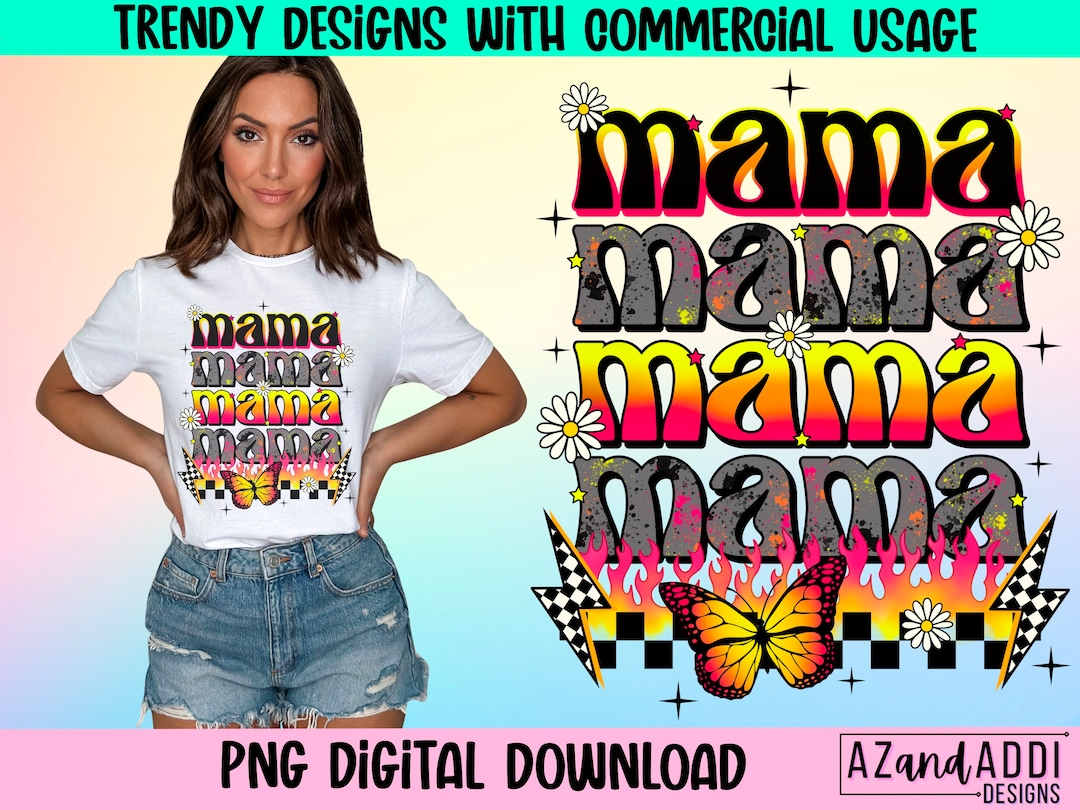 Hot Mama Png Sublimation Digital Design Download, Edgy Mama Png, Summer ...