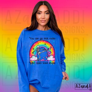 You Can Go Kick Rocks Png, Retro Sarcastic Sublimation Design, Adult ...