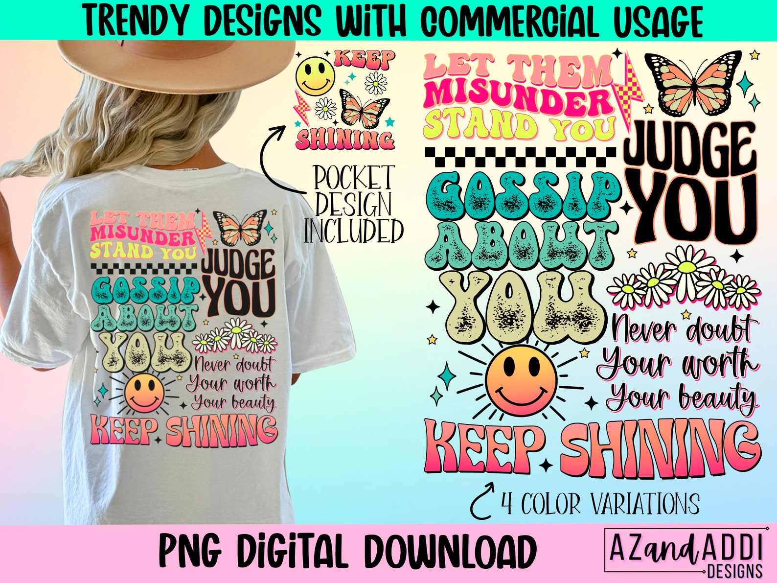 Let Them Misunderstand You Png Sublimation Design, Keep Shining Png ...