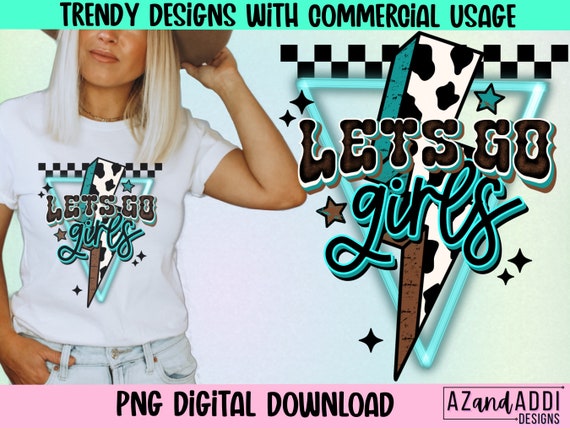Lets Go Girls Png Neon Western Png Retro Western Cowhide - Etsy