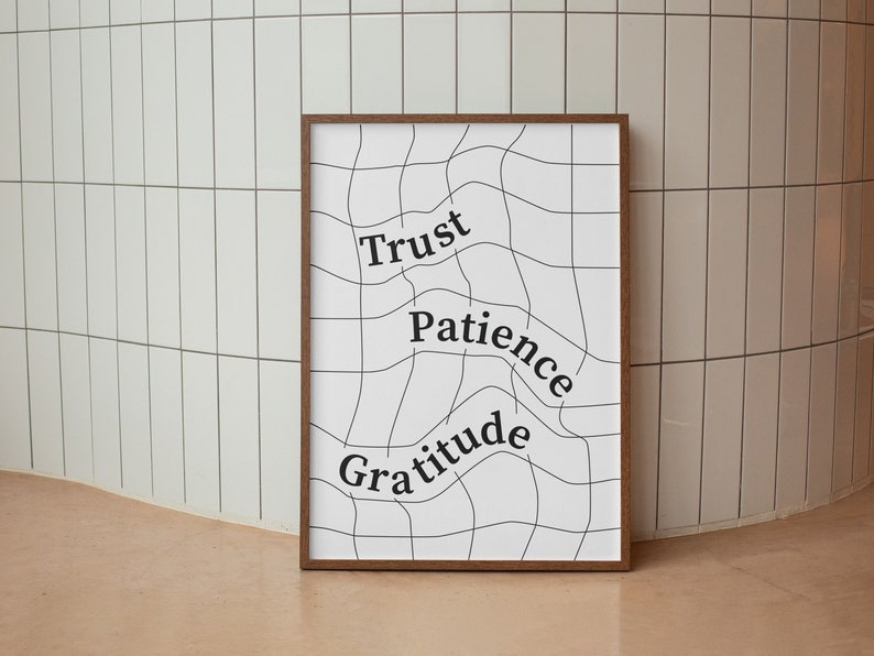 Patience Gratitude Trust, Distorted Grid Poster, Minimalist Wall Art ...