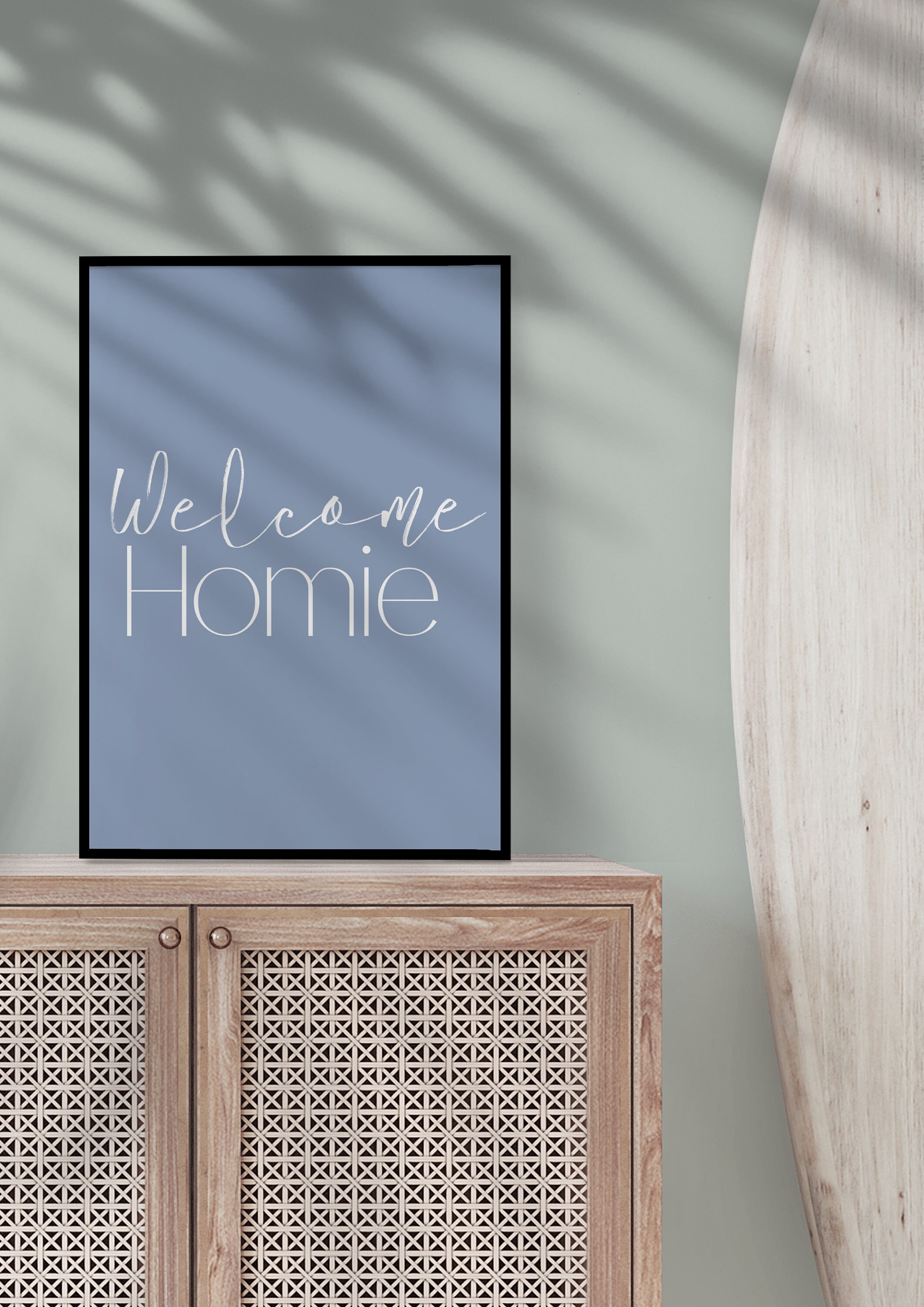 Poster as Wall Decoration Poster Saying Welcome Homie Family Friends ...