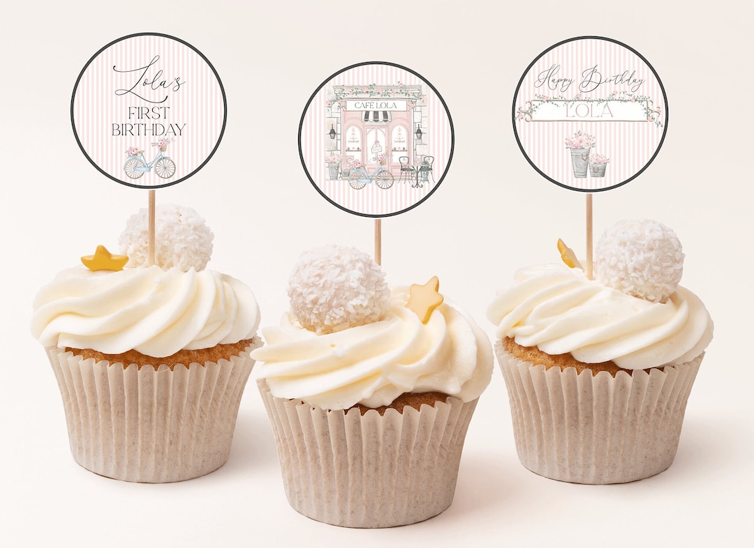 Editable Paris Birthday Cupcake Toppers, Girl Birthday French ...