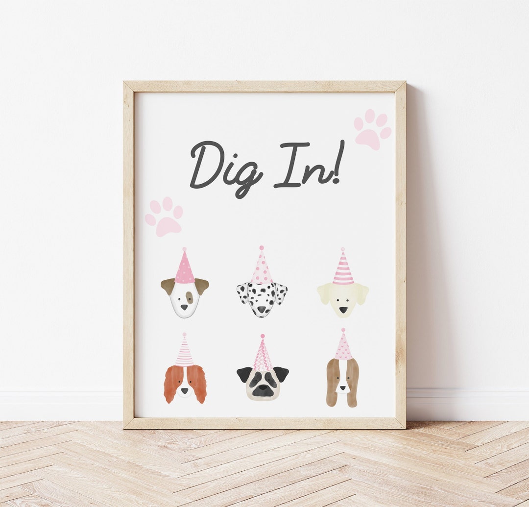 Pink Girl Dog Birthday Dig in Sign, Puppy Birthday, Dog Birthday, Puppy ...