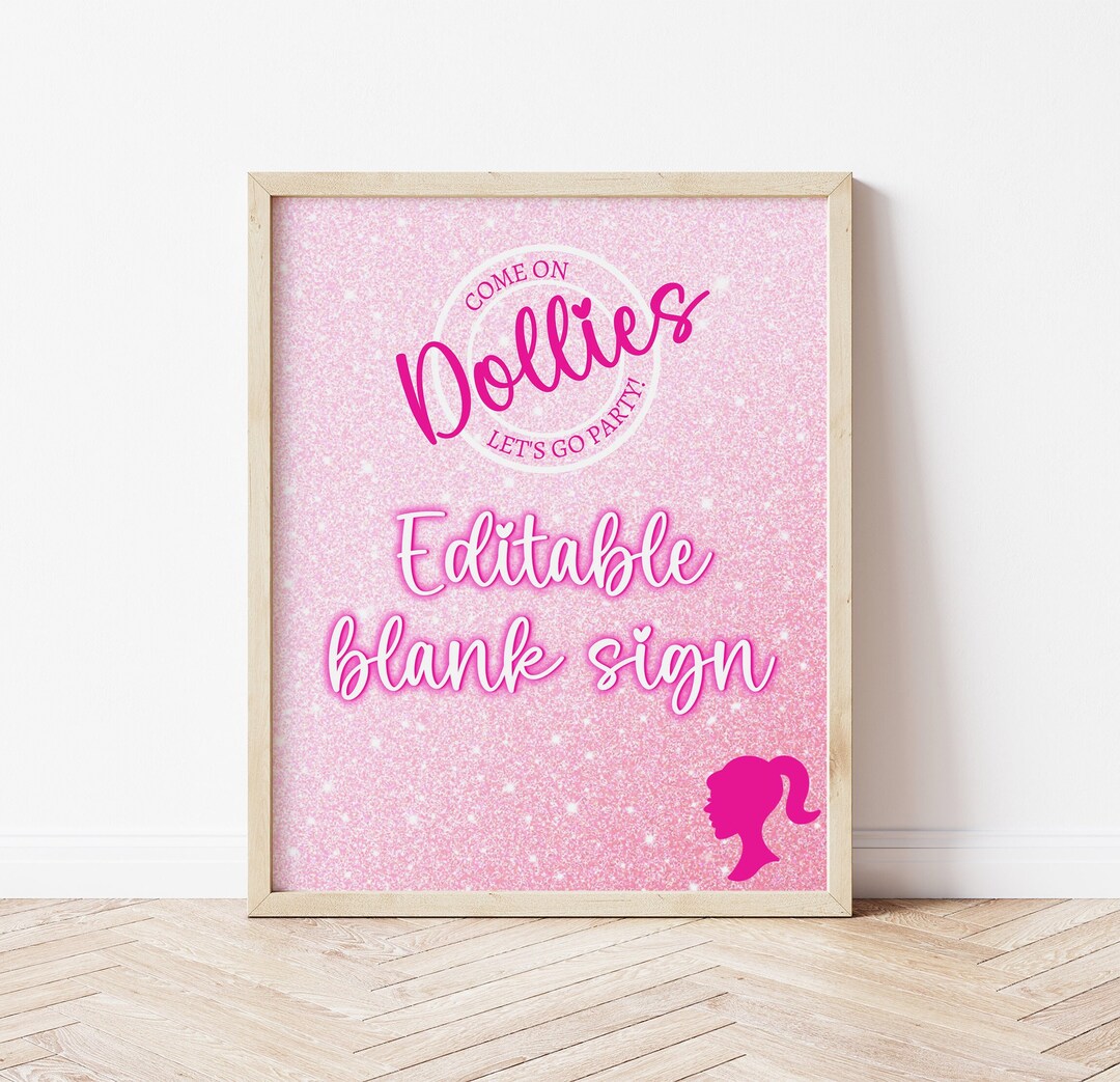 Editable Pink Glitter Doll Birthday Party Blank Sign, Girl Birthday ...