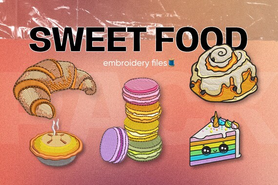 PES File Embroidery Design Machine EMB Pattern Sweets Dessert - Etsy