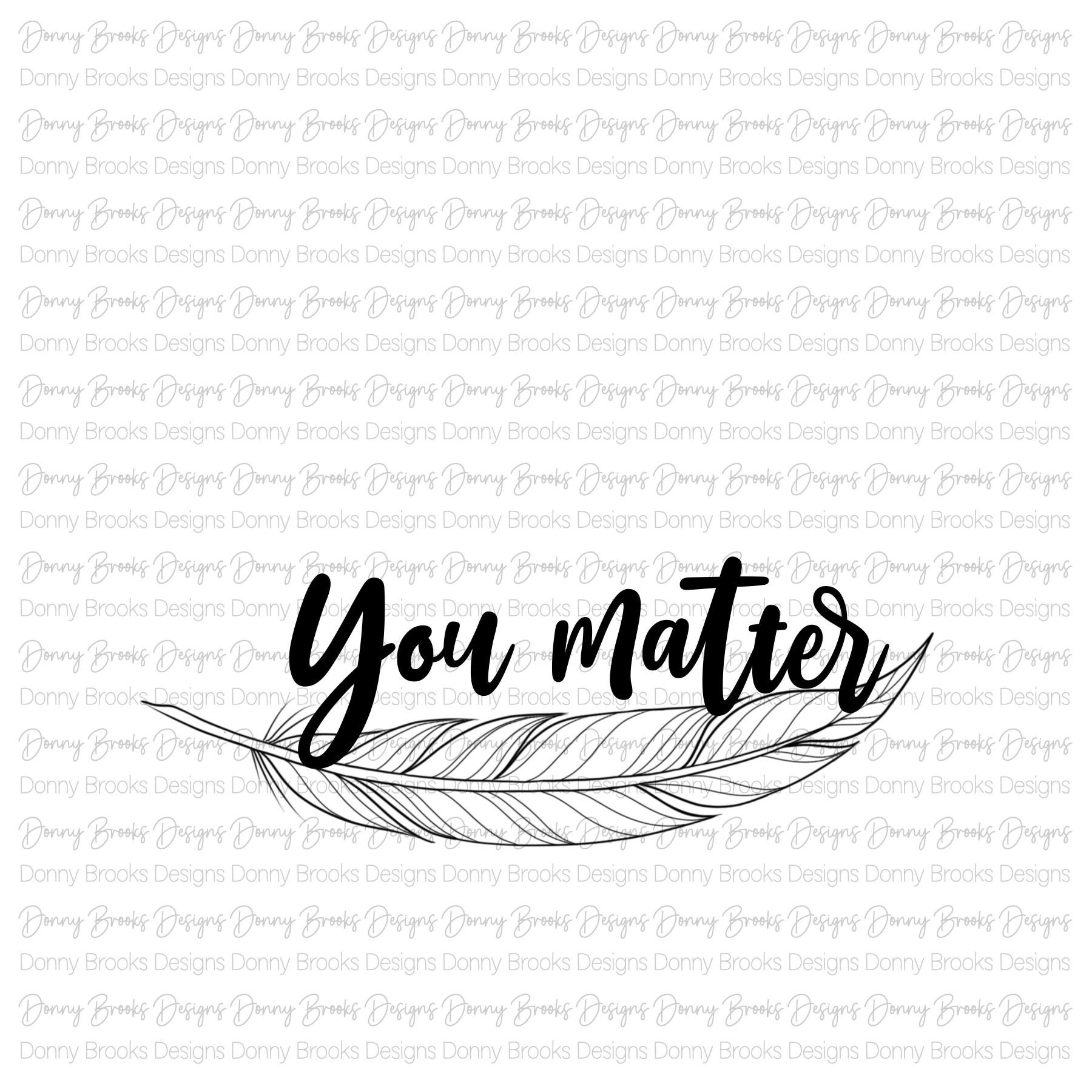 You Matter Digital Download - Etsy