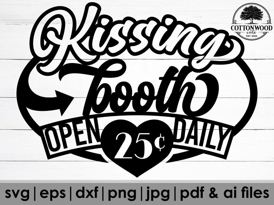 Kissing Booth SVG, Love Quote SVG, Love Life Svg, Kissing Svg, Gift for ...