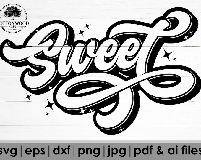 Sweet SVG, Sweet Quote SVG, Sweet Life Svg, Sweet Kid Svg, Gift for Her ...