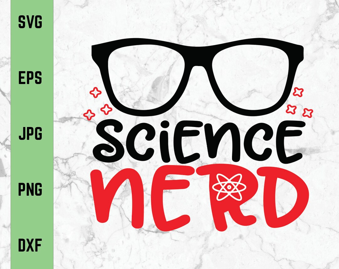 Science Nerd SVG Png Dxf Jpg Eps Cricut Cut File Andovial - Etsy UK