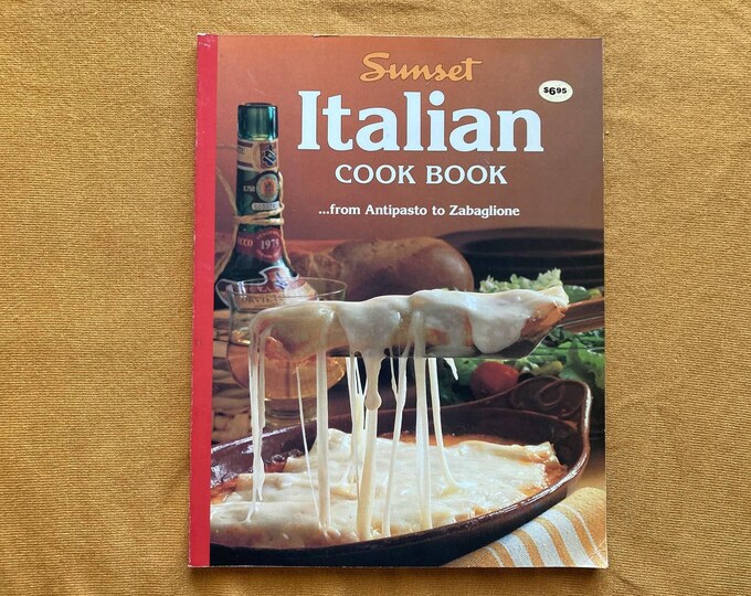 Vintage Cookbook 80s, Sunset Italian Cook Book From Antipasto to ...