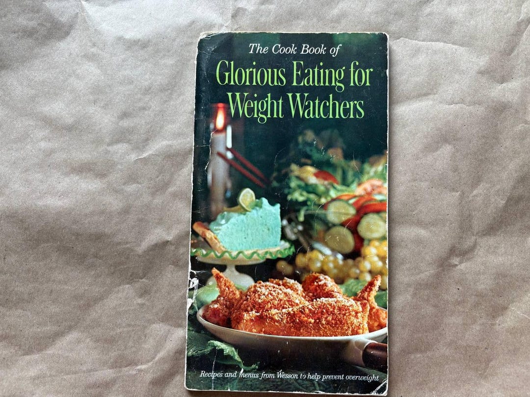 Vintage Cookbook 60s, 1961 the Cook Book of Glorious Eating for Weight Watchers, Retro Cook Book ...