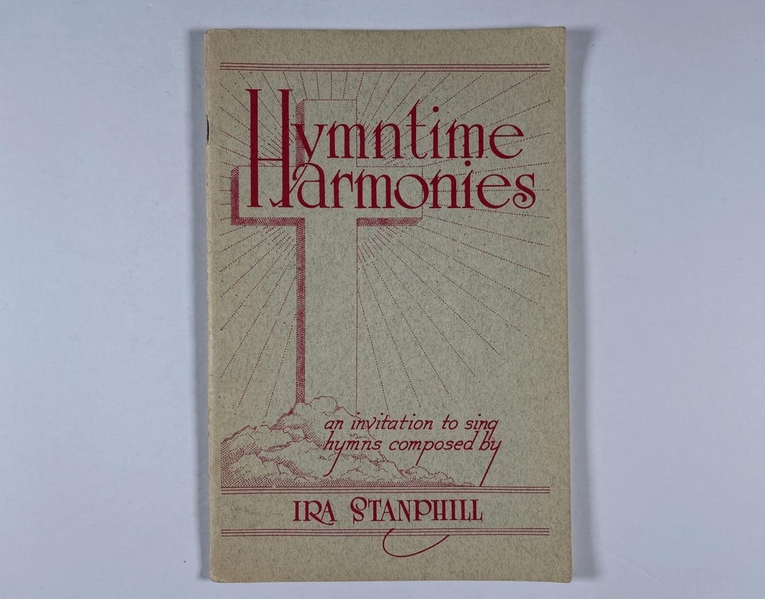 Vintage 1940s Hymntime Harmonies, Ira Stanphill, Paperback, Very Good ...