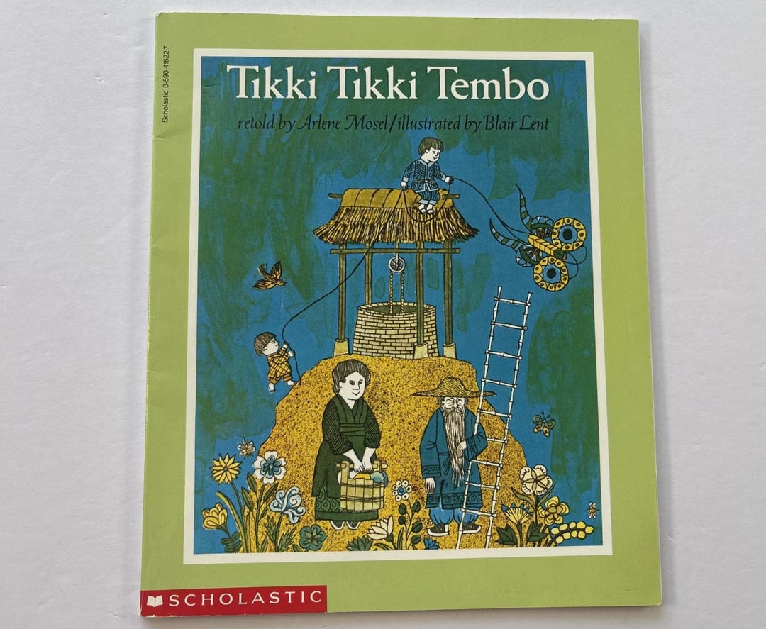 Tikki Tikki Tembo by Arlene Mosel, Chinese Fairy Tale, Old Children's ...