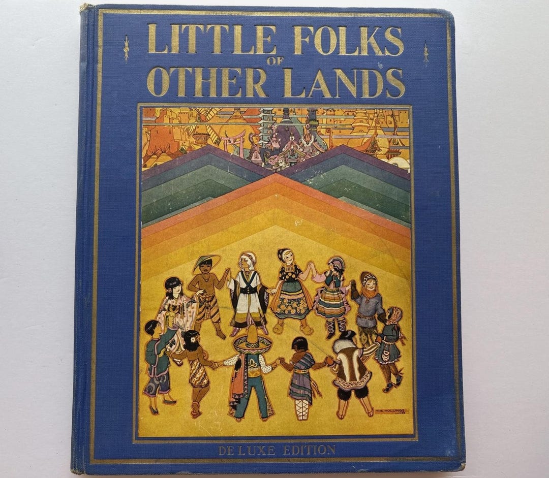 Vintage 1920s Children's Book, Little Folks Other Lands, Deluxe Edition ...