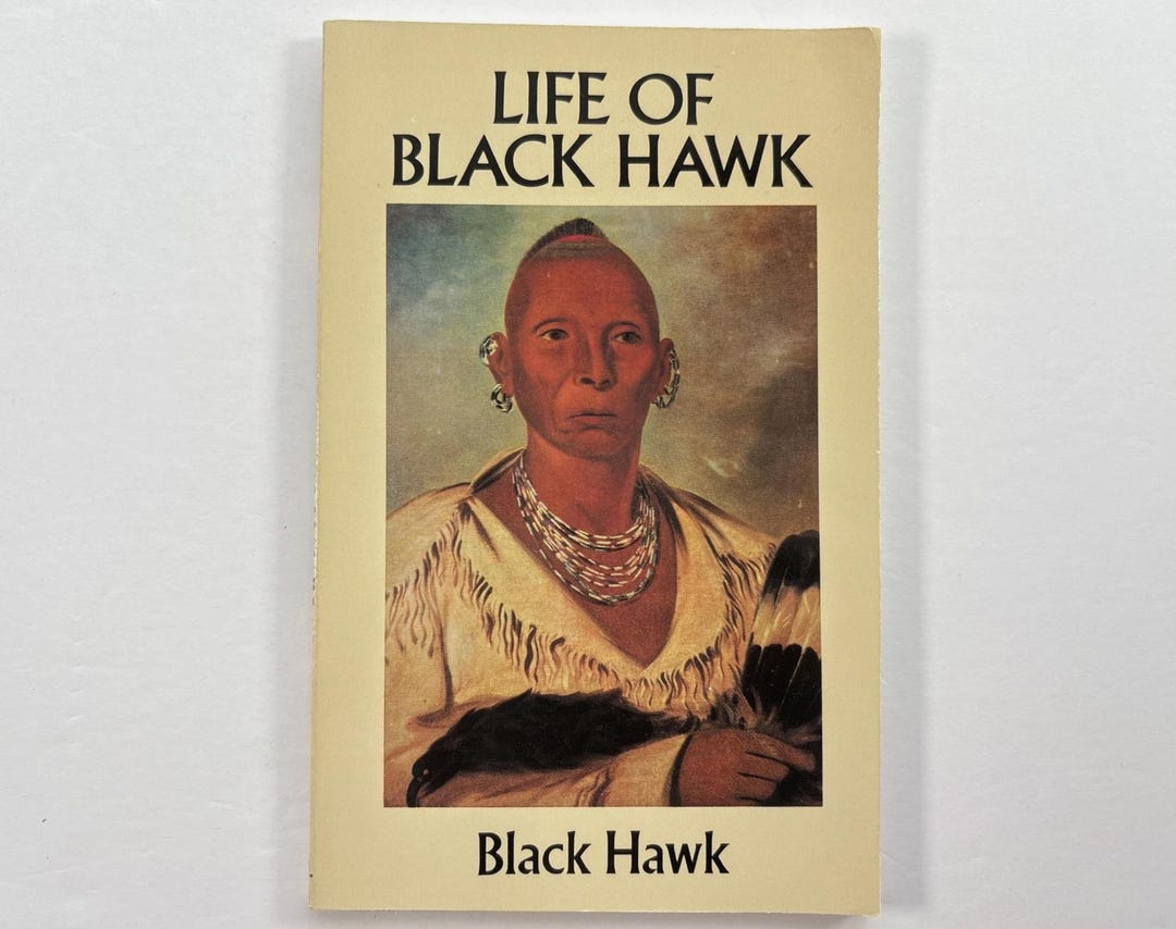 Life of Black Hawk, Native American History - Etsy