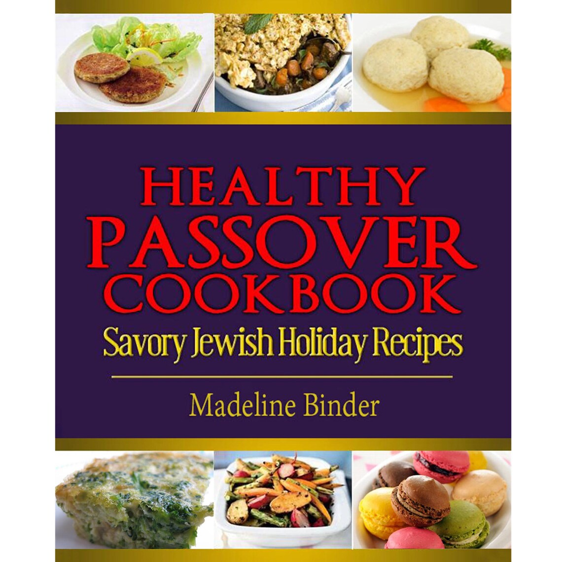 Healthy Passover Cookbook: Kosher Holiday Recipes (digital Download) - Etsy