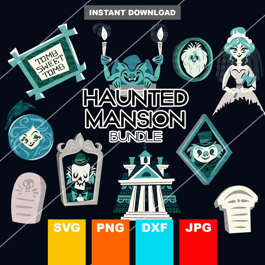 Haunted Mansion Inspired Vector Cut Files, Haunted Mansion Svg File ...