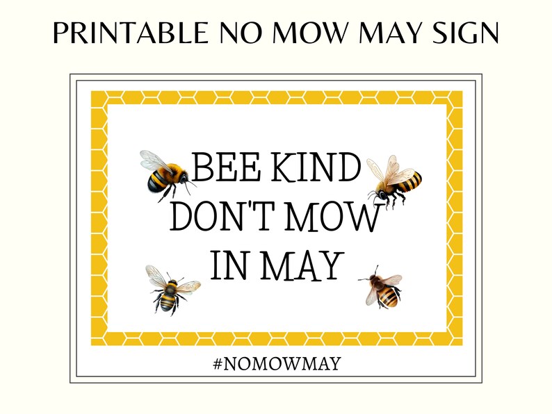 No Mow May Sign| Printable No Mow May Yard Sign| Bee Kind Sign| Save ...