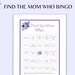 Find the Guest Bingo| Find the Mom Who Bingo| Mother's Day Bingo ...