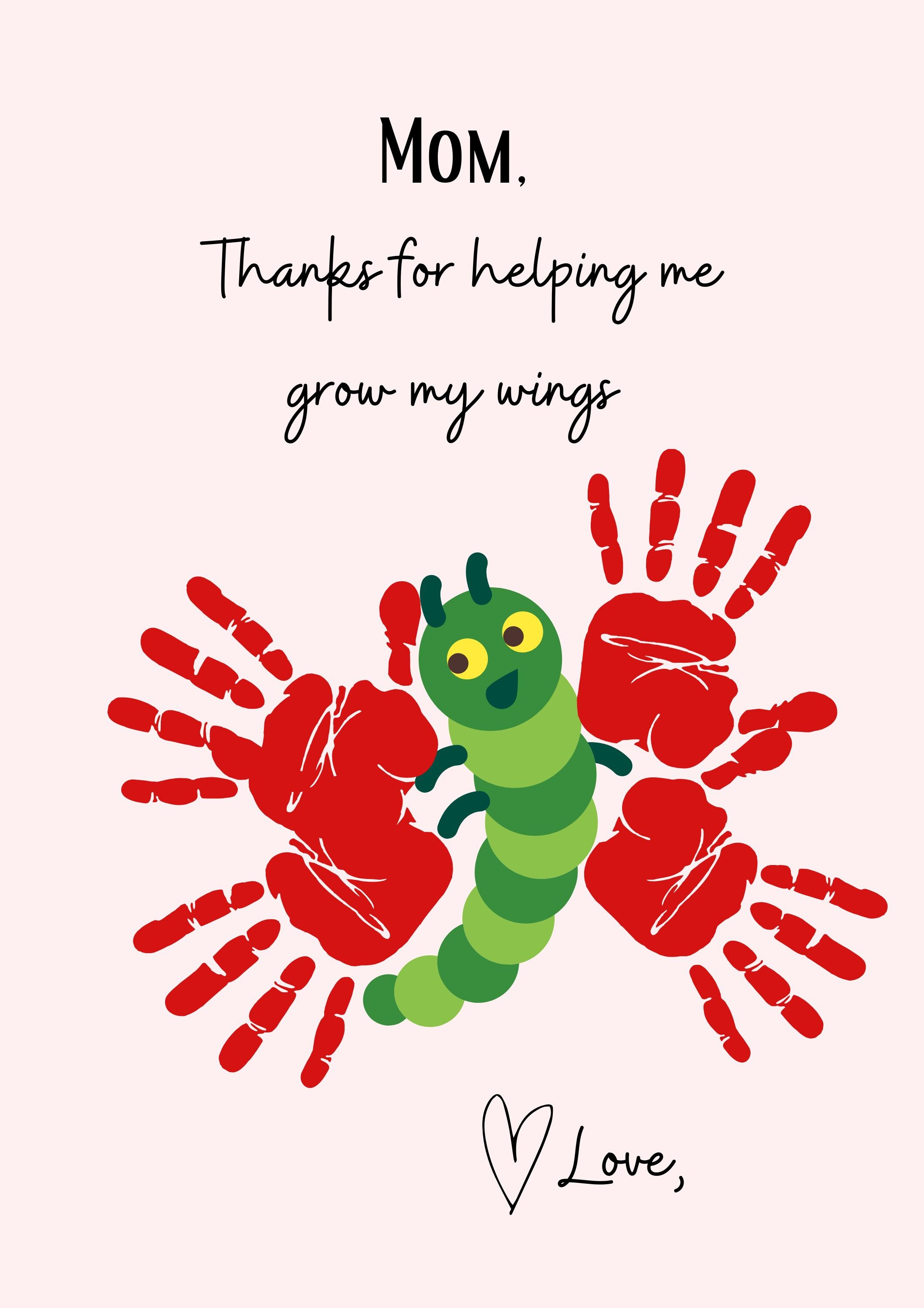 Mother's Gift Handprint Template, Caterpillar Into Butterfly ...