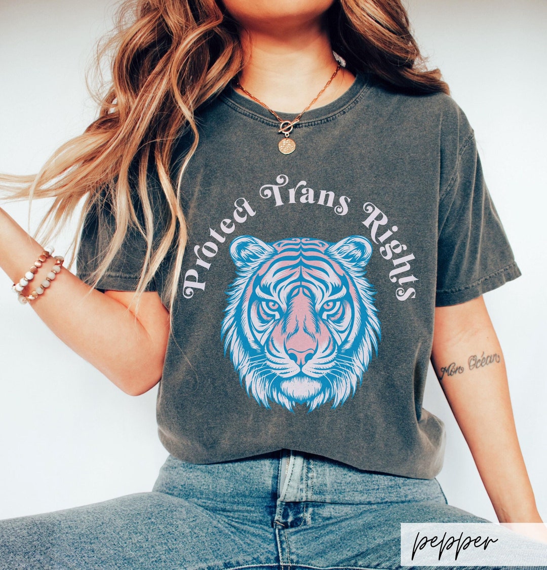 Comfort Colors Trans Pride Tiger Shirt: Protect Trans Rights - Etsy