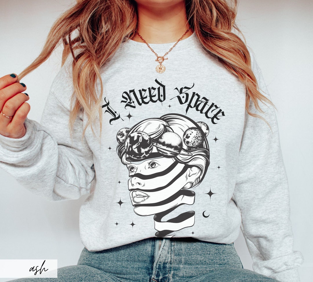 I Need Space Sweater, Artsy Gothic Space Lover Introvert Sweater ...
