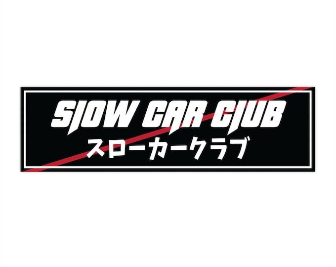 2.slow Sticker Vinyl Decal 2.0 Slow Car Cars Stickerbomb Engine ...