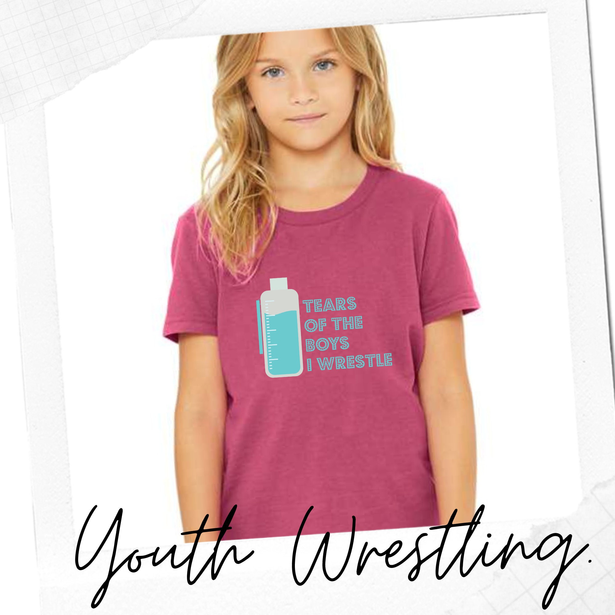 Youth Size - Tears of the Boys I Wrestle | Girl's Wrestling Shirt ...