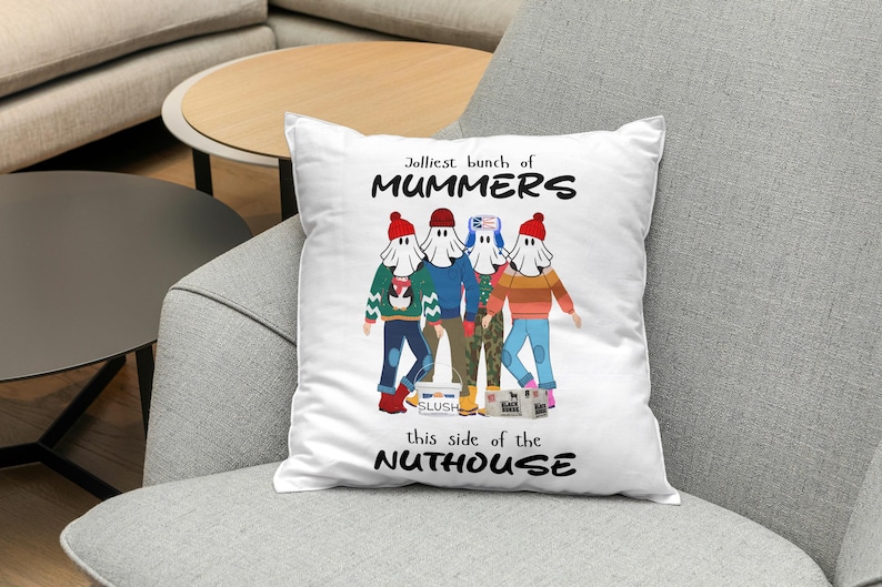 Jolliest Bunch of Mummers This Side of the Nuthouse - Etsy