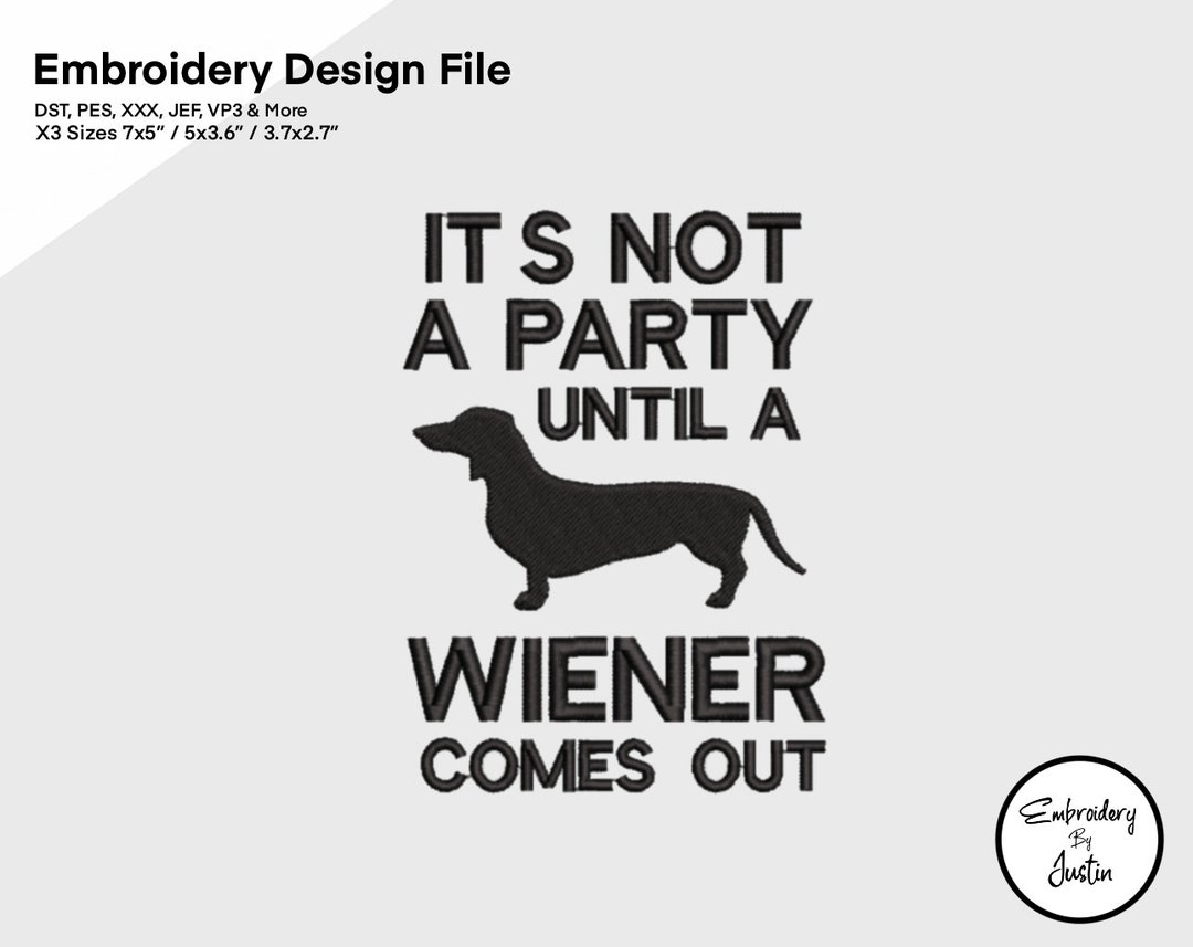 Wiener Dog Embroidery Design, Wiener Party, Dachshund Embroidery Files ...